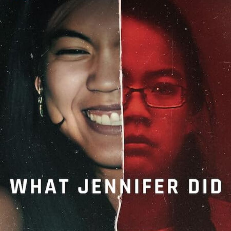 Here Is The True Story Behind The Netflix Documentary What Jennifer Did