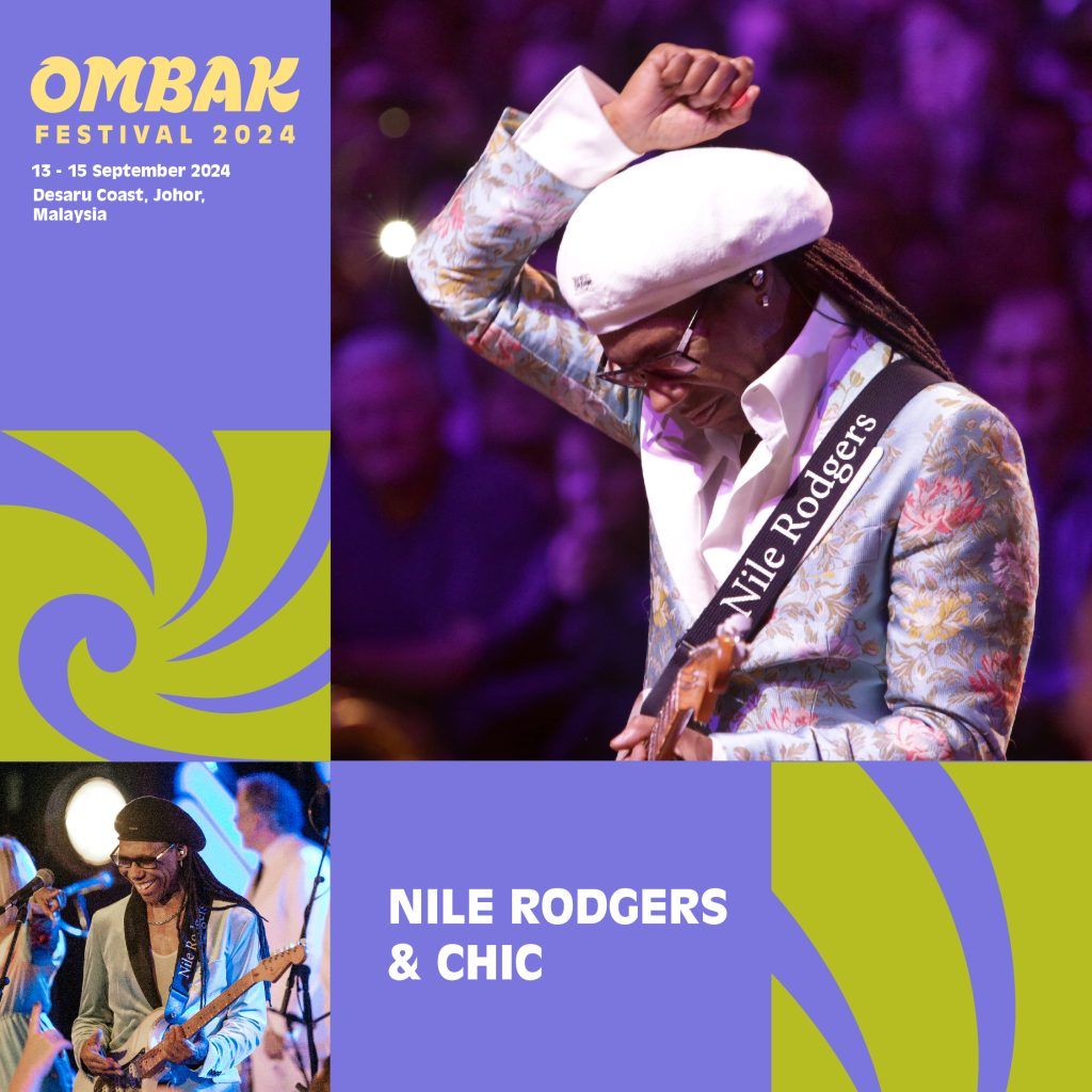 Nile Rodgers, Macy Gray and The Cardigans To Headline Ombak Festival