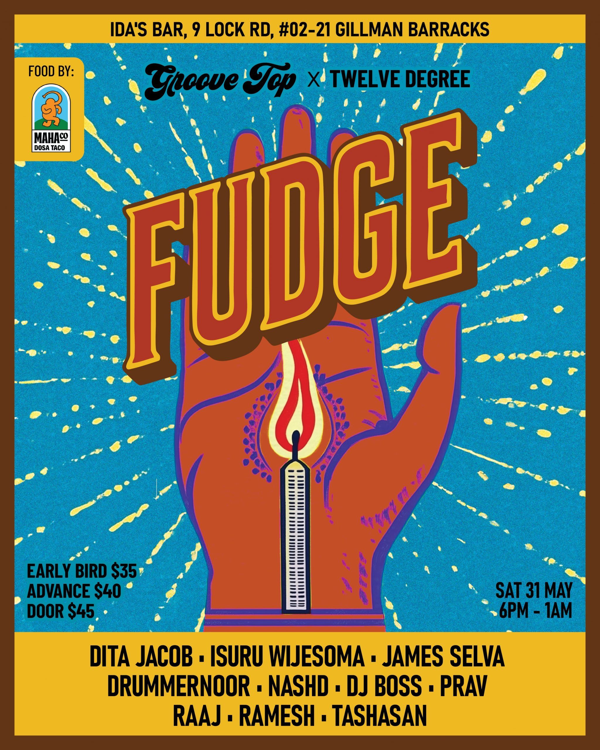 GrooveTop And Twelve Degree Events Close Out May With Fudge, A ...